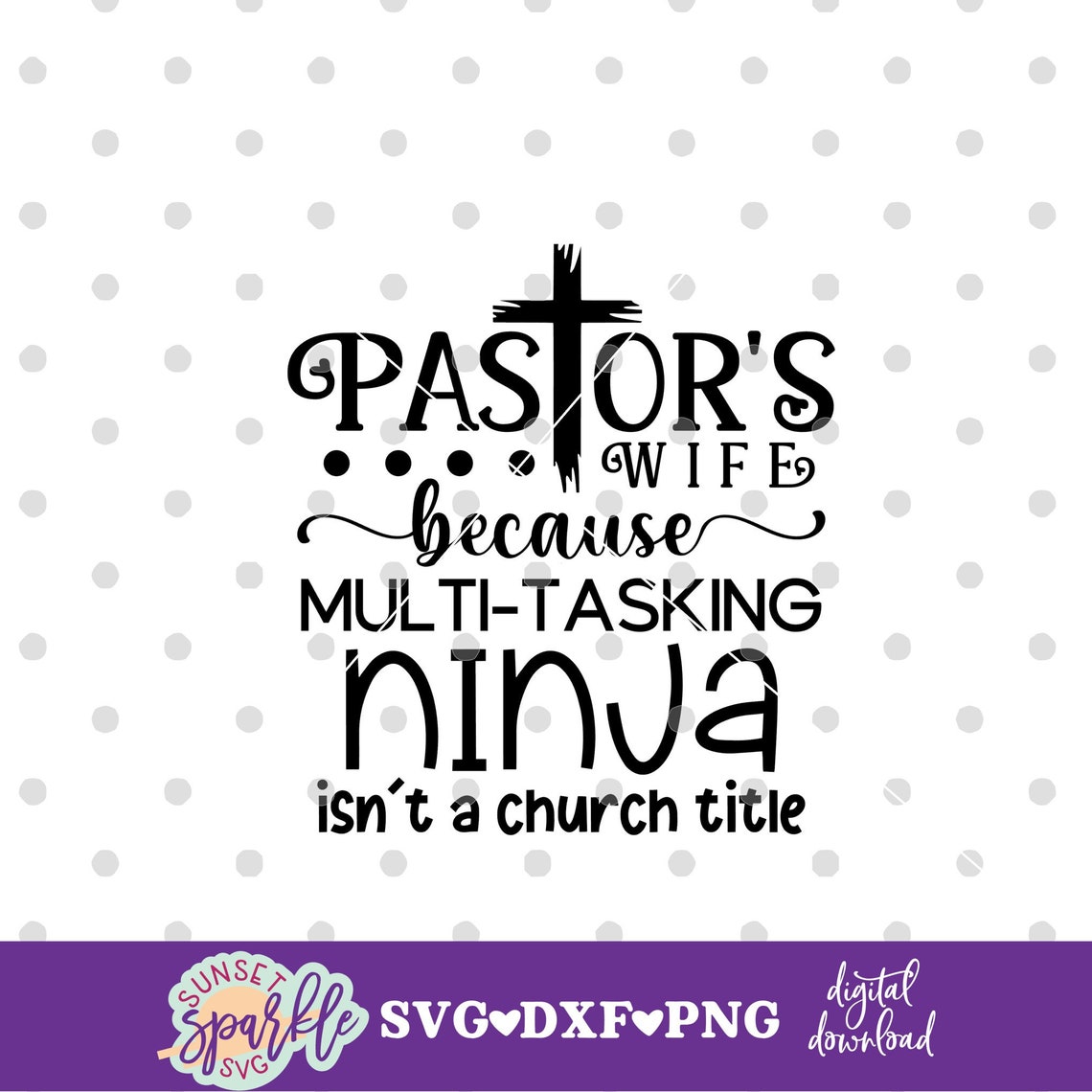 Pastor's Wife Svg Pastor Svg Pastor Shirt Design Svg | Etsy Canada