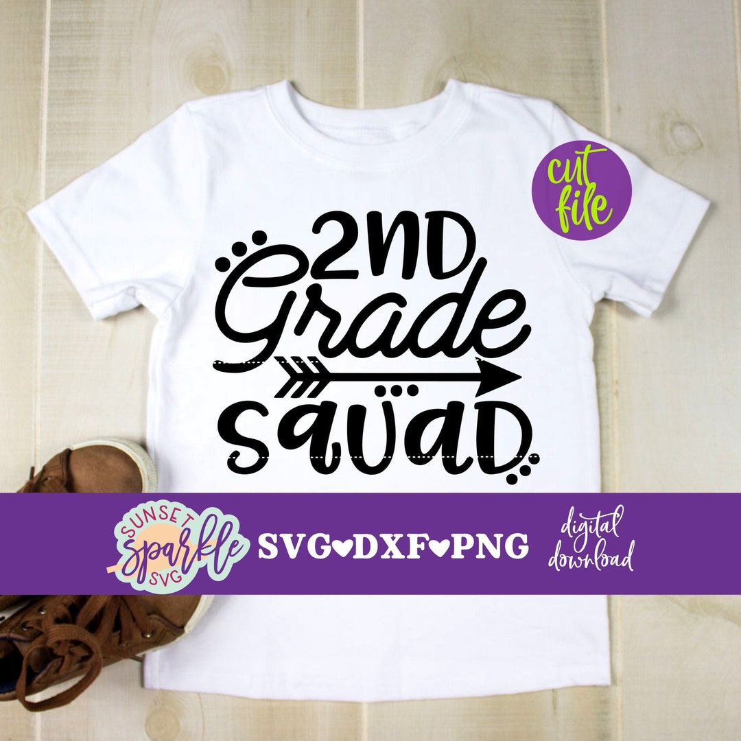 2nd Grade Svg - 2nd Grade Squad Svg, Back to School Svg, Dxf, Png File ...