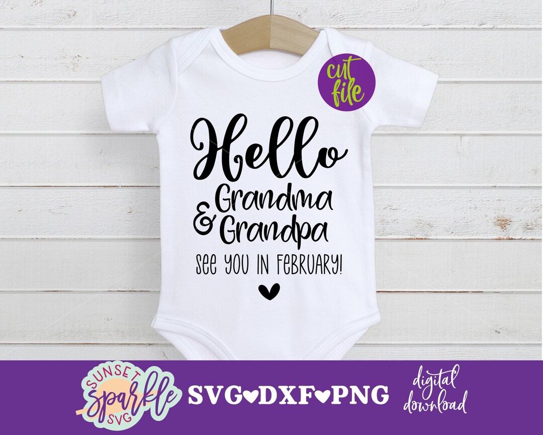 Hello Grandma and Grandpa Svg - Baby Announcement Svg, Pregnancy Svg ...
