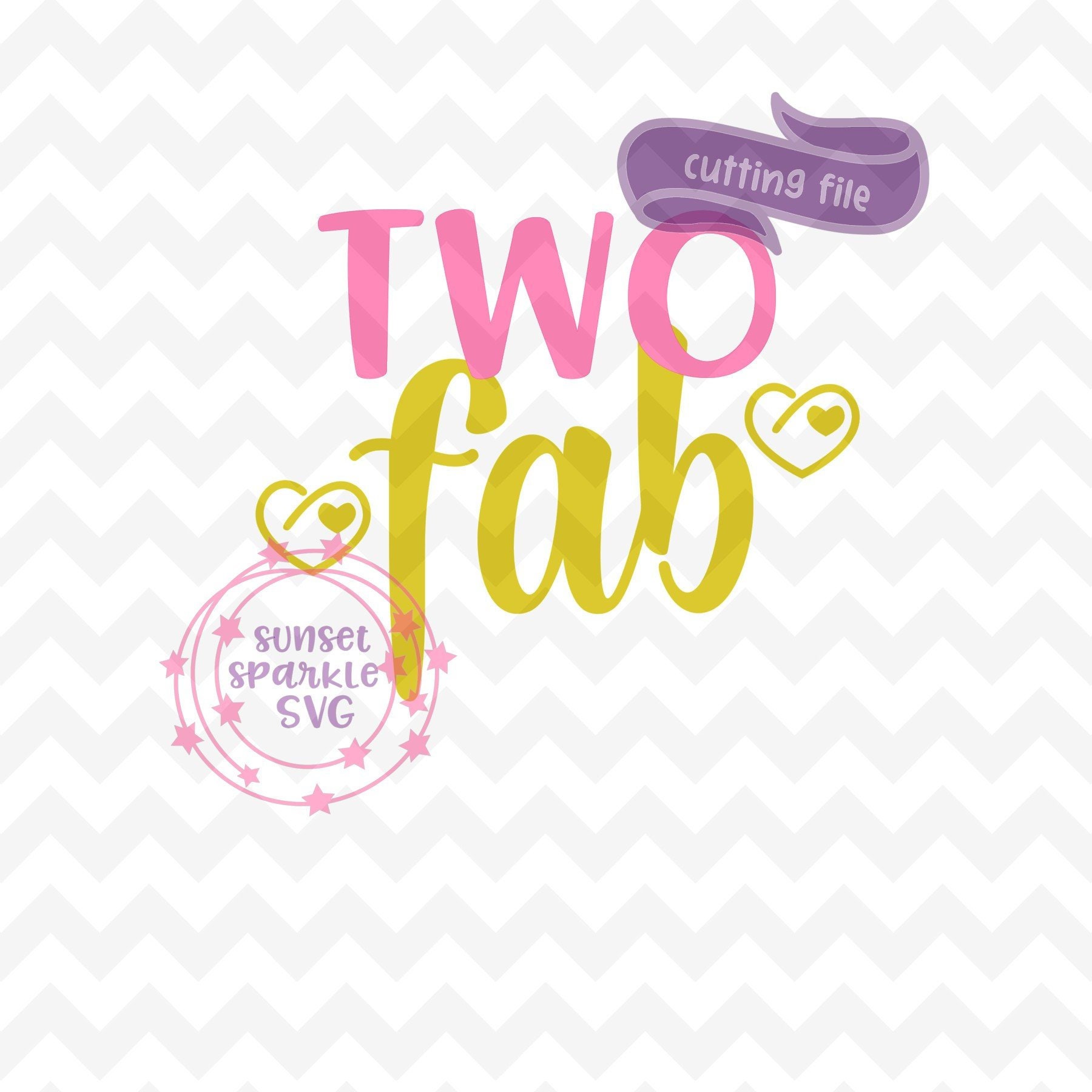 Two Fabulous Svg Two Svg Toddler Svg Dxf Png Instant | Etsy