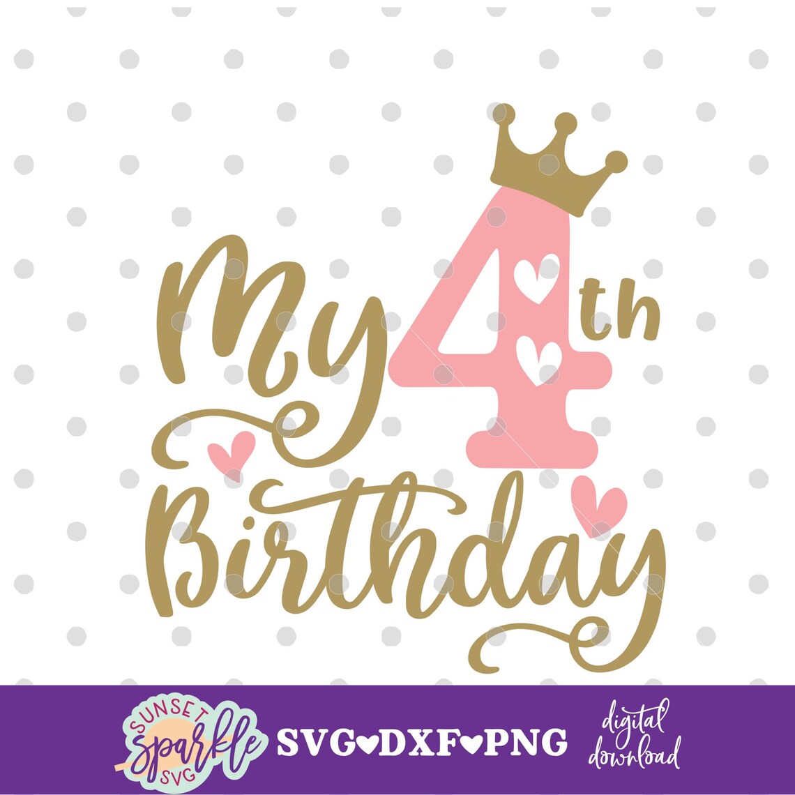 My 4th Birthday Svg Birthday Girl Svg Birthday Svg Dxf Png - Etsy