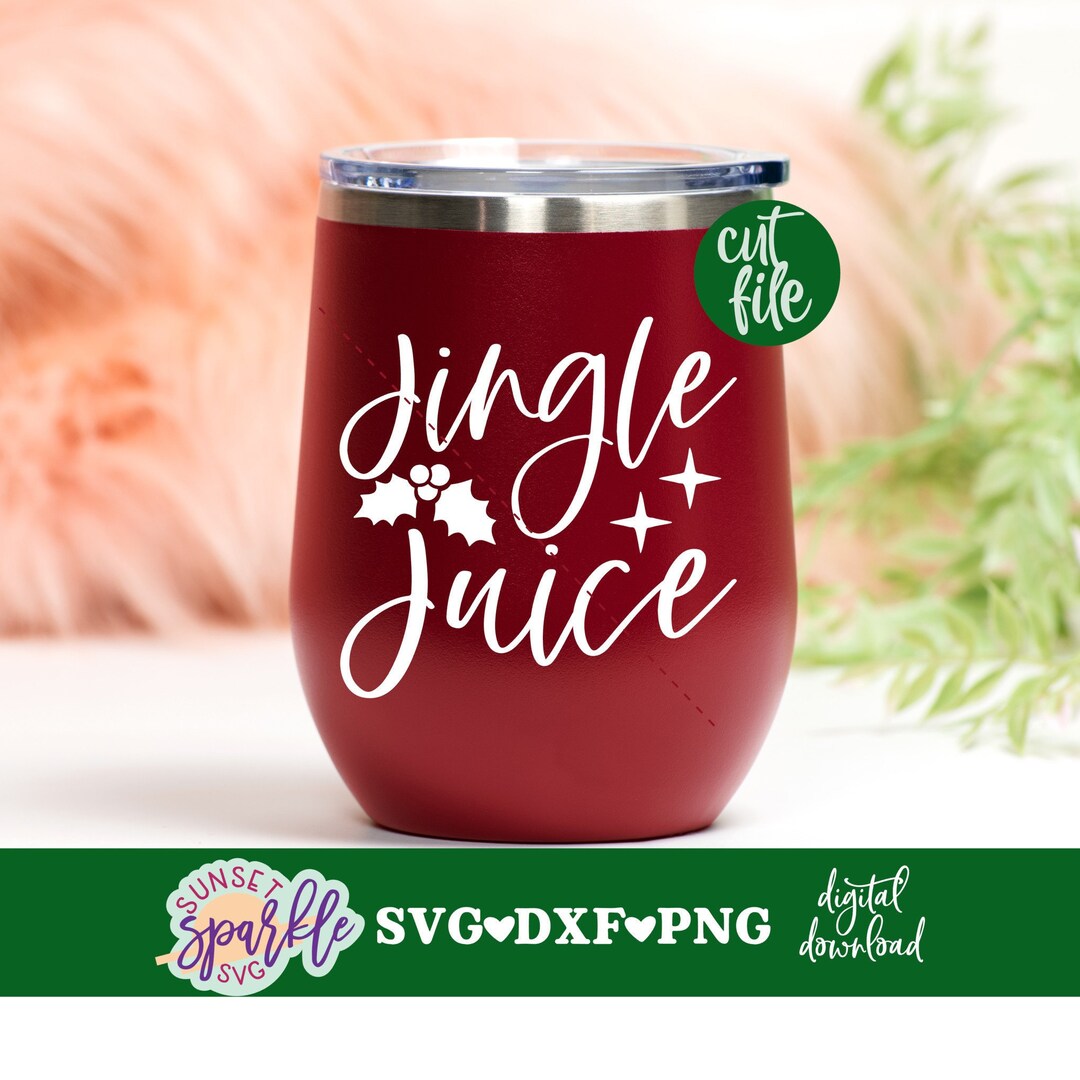 Jingle Juice SVG | Christmas Svg | Funny Christmas Svg | Jingle Bells ...