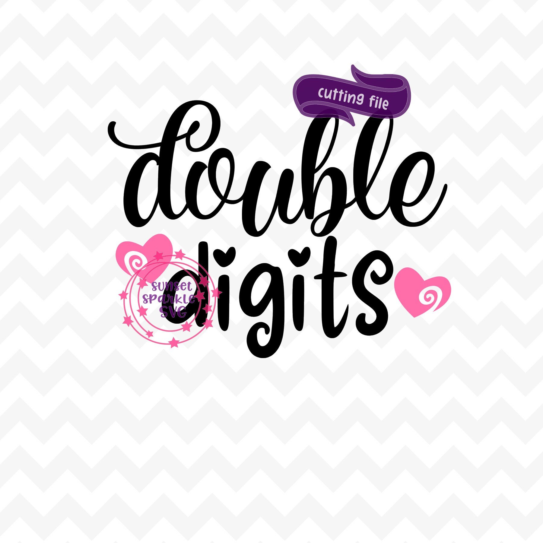 Double Digits svg 10th birthday svg dxf png instant | Etsy