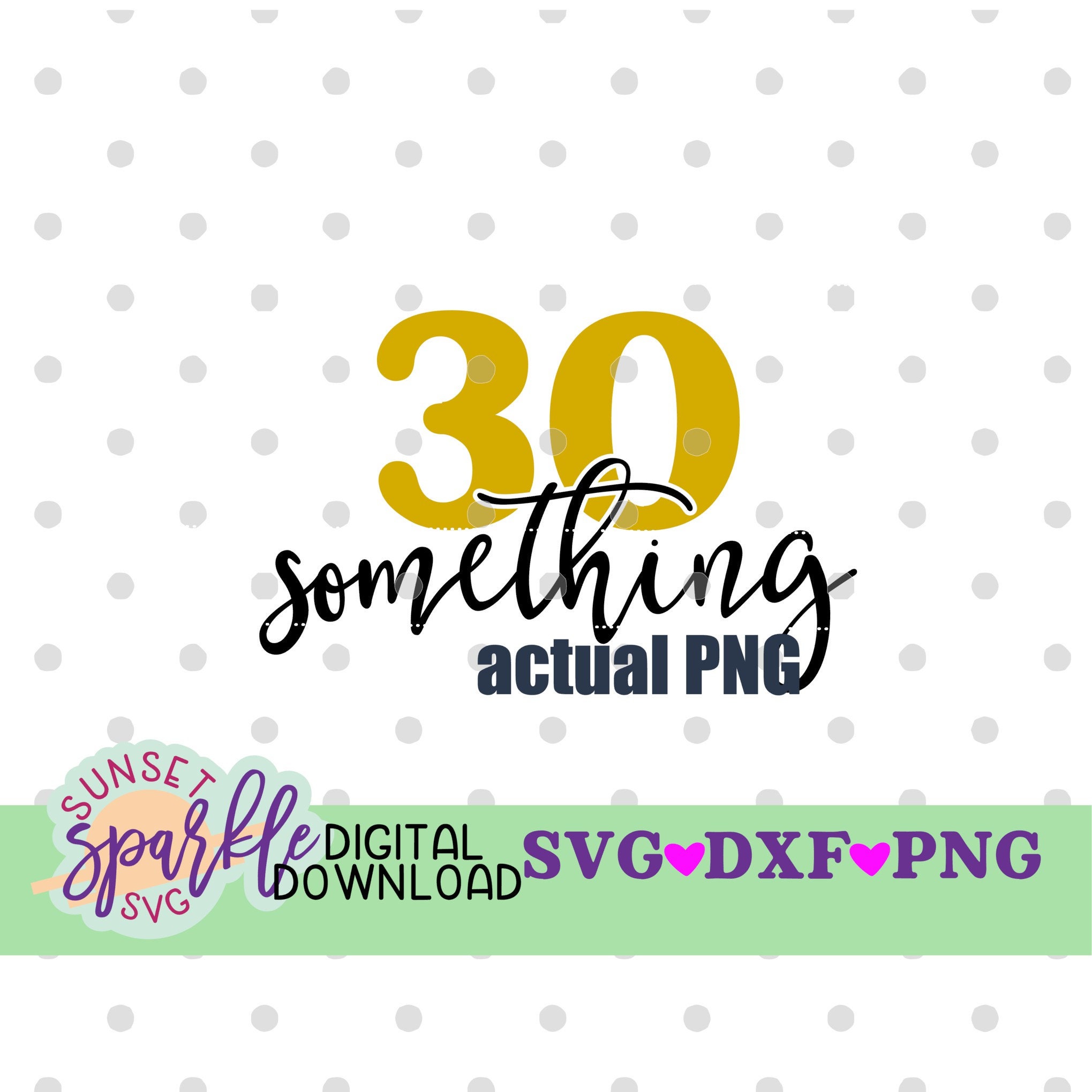 30 something svg 39th birthday svg Girl's Birthday svg | Etsy