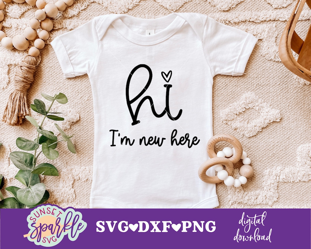 Hi I'm New Here Svg, Hello World SVG, Dxf and Png Instant Download ...