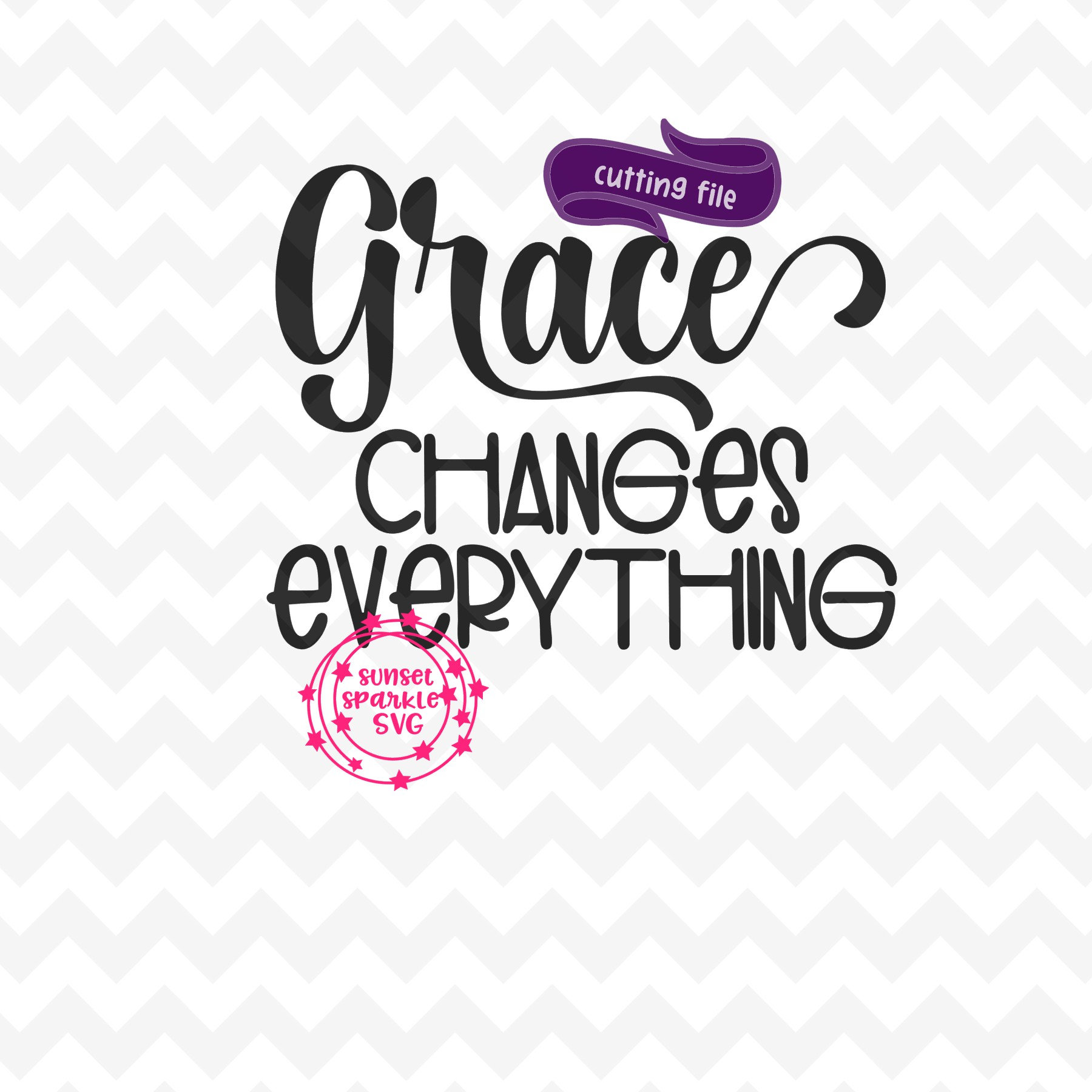 Christian Svg Grace Changes Everything Svg Svg Dxf Png - Etsy