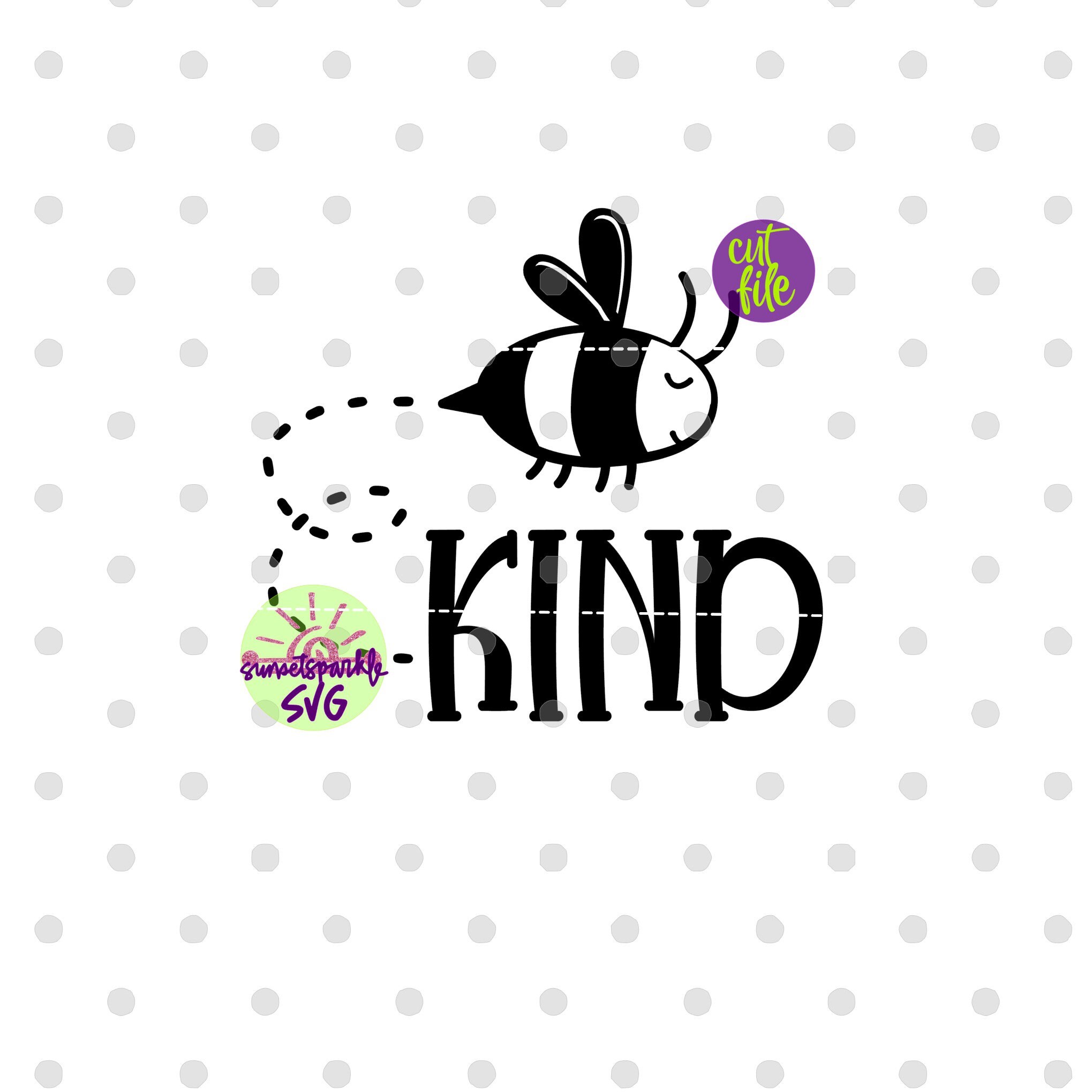 School Svg Bee Kind Svg Be Kind Svg Kind Svg Dxf Png | Etsy