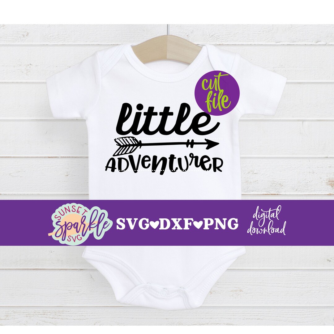 Baby Boy Svg - Little Adventurer Svg, Baby Svg, Dxf, Png, Instant ...