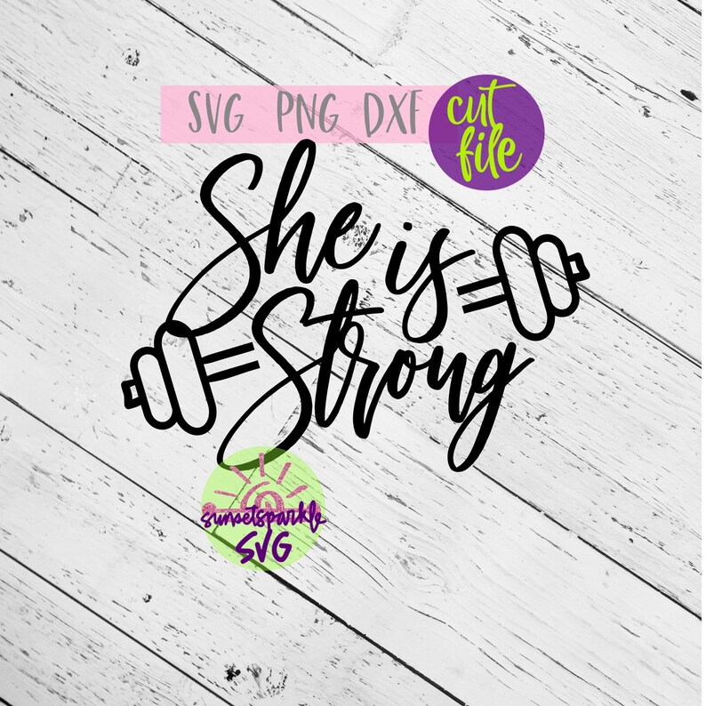 She is Strong Svg Woman Svg Dxf Png Girl SVG for Cricut | Etsy