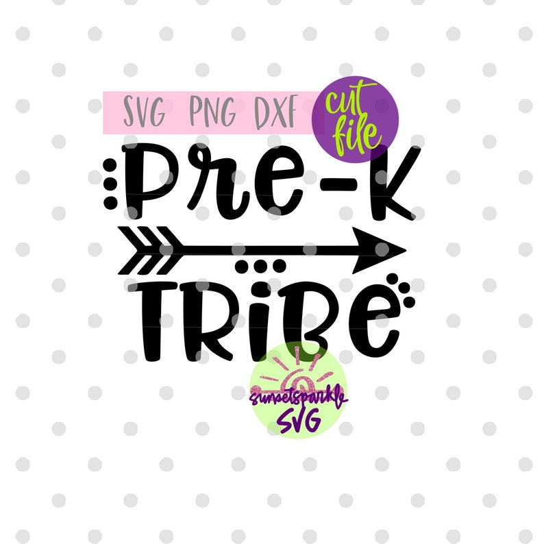 Pre K Tribe Svg, Preschool Svg, Dxf, Png, Instant Download, Pre K Crew ...