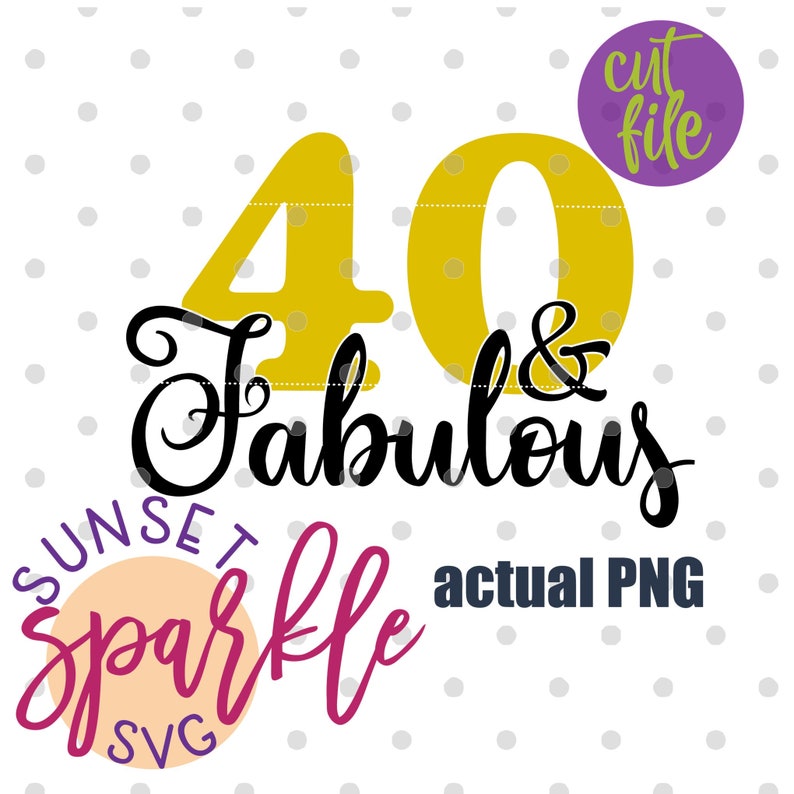 40 y fabuloso svg 40 cumpleaños svg cuarenta cumpleaños svg - Etsy México