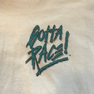 Gotta Race 1990s Vintage Wanted Ad Single Stitch Novelty Tee T Shirt XL ...