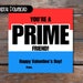 You're a PRIME Friend Valentine Printable Tags - Etsy