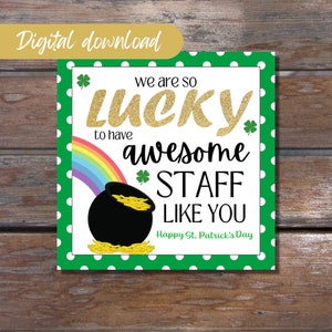 Lucky to Have Staff Like You | St. Patrick's Day | Staff Appreciation ...