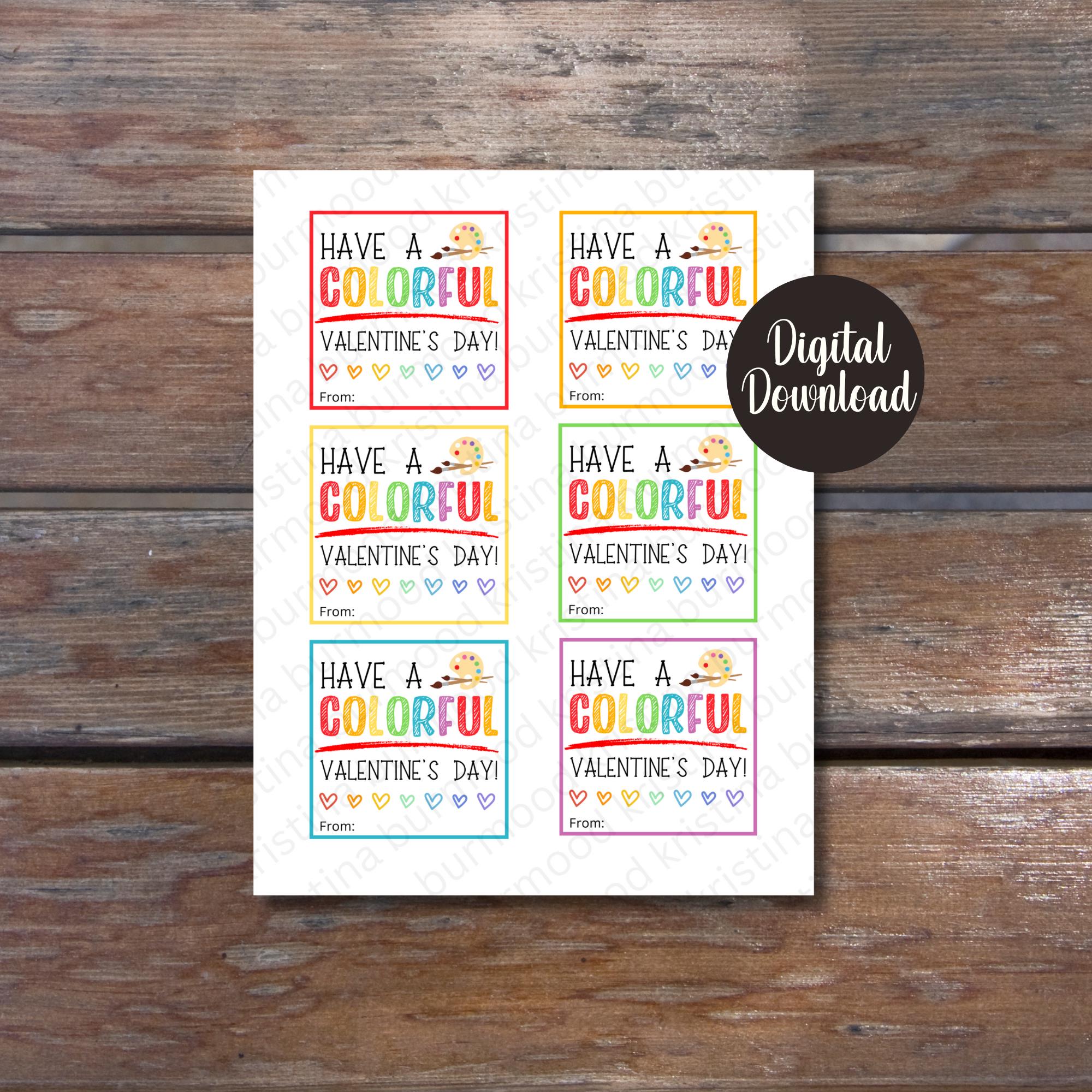 Have a Colorful Valentine's Day | Printable Valentines | 3x3 - Etsy