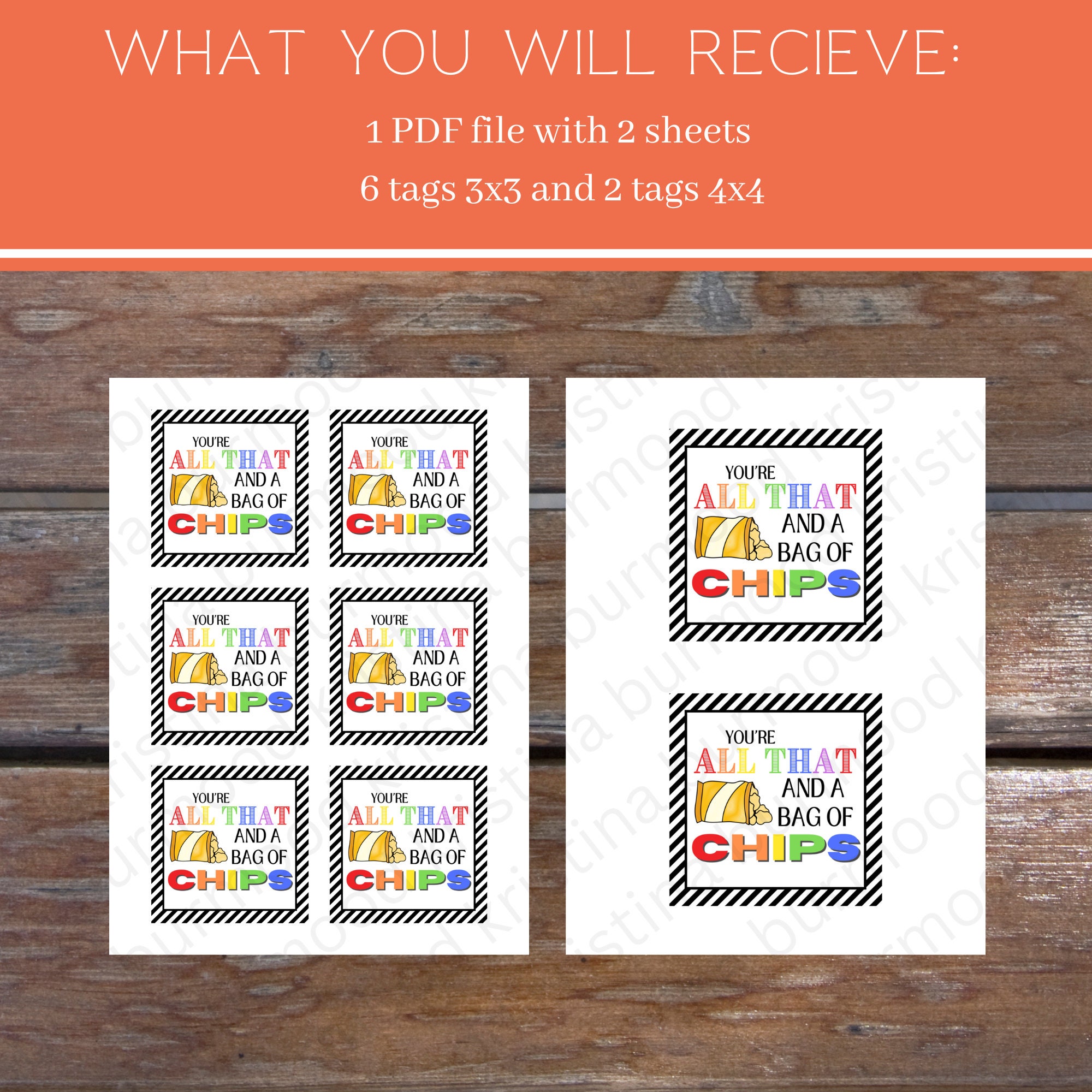 You're All That and a Bag of Chips Printable Tags | Teacher ...