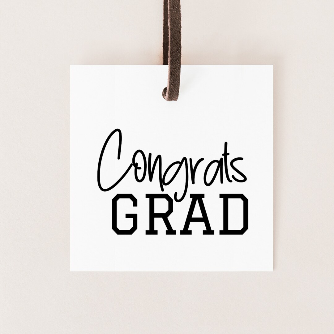 Minimalist Graduation Gift Tags, Grad Tag, Congrats Grad, Square Tag ...