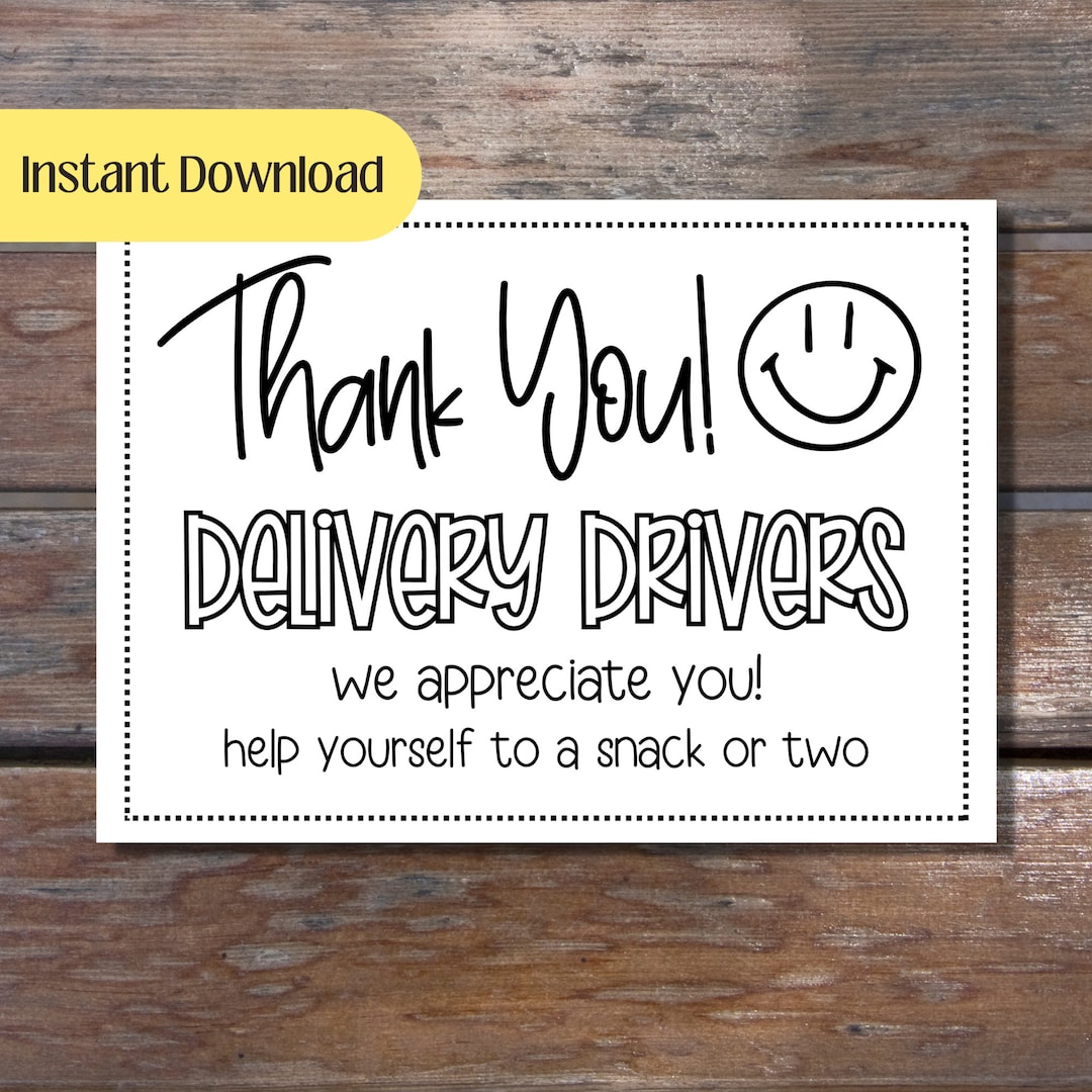 Delivery Driver Thank You Sign - Delivery Driver Snack Sign - Delivery ...