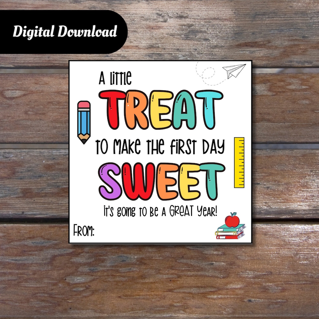 Back to School Treat Tag: First Day Sweet Gift (PDF & PNG) - Etsy