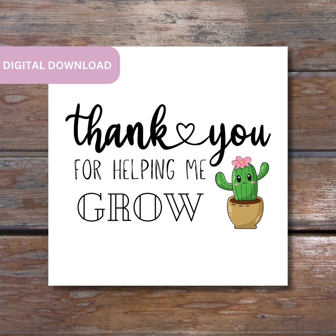 Teacher Appreciation Gift Tags Printable, Thank You for Helping Me Grow ...