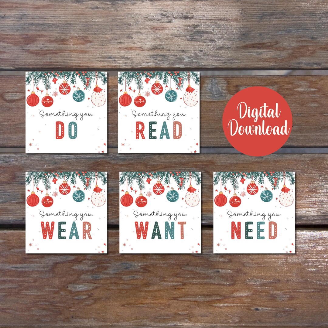 Something You Tags, Want, Wear, Need, Read Printable Christmas Gift ...