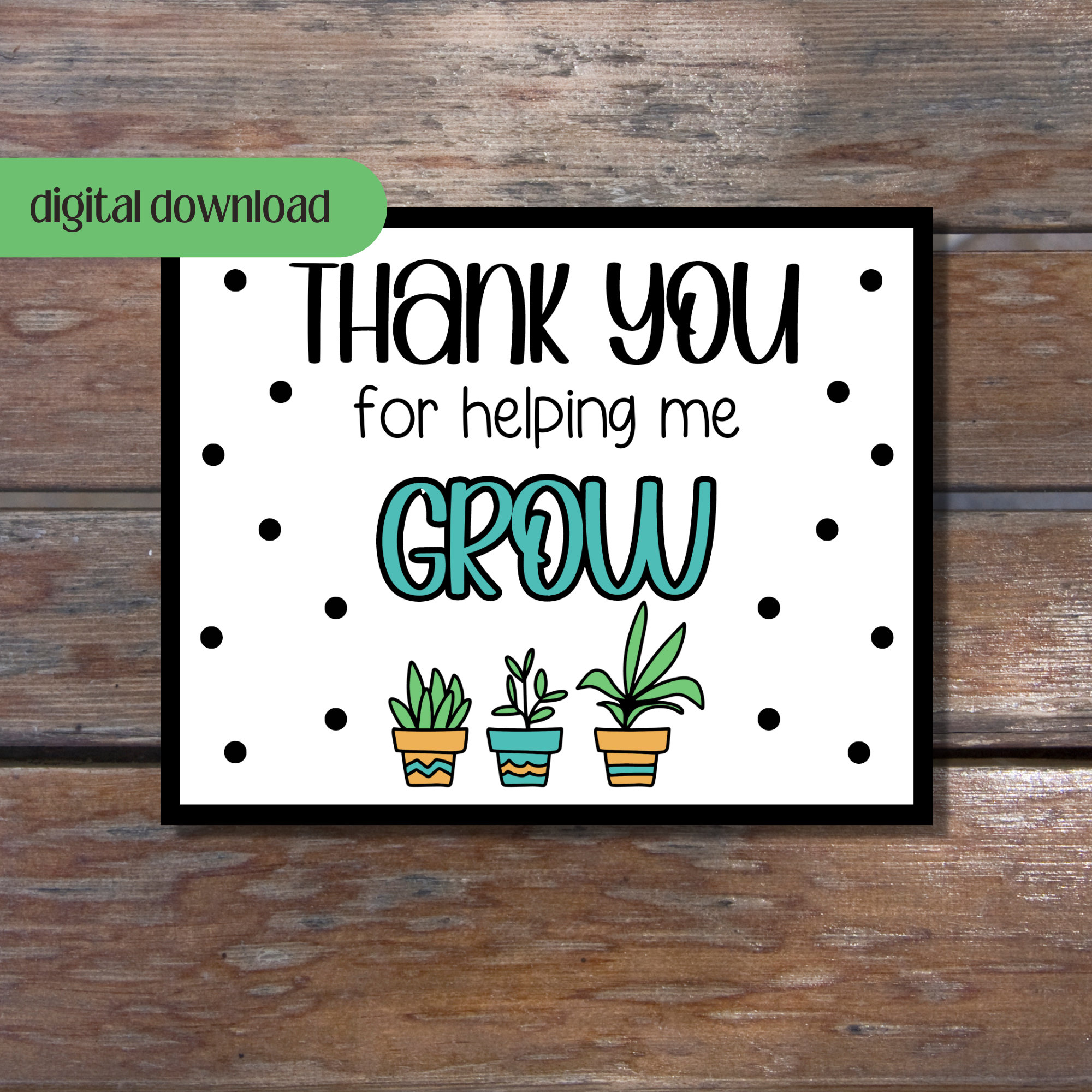Printable Thanks for Helping Me Grow Tag thanks for Helping Me Grow - Etsy