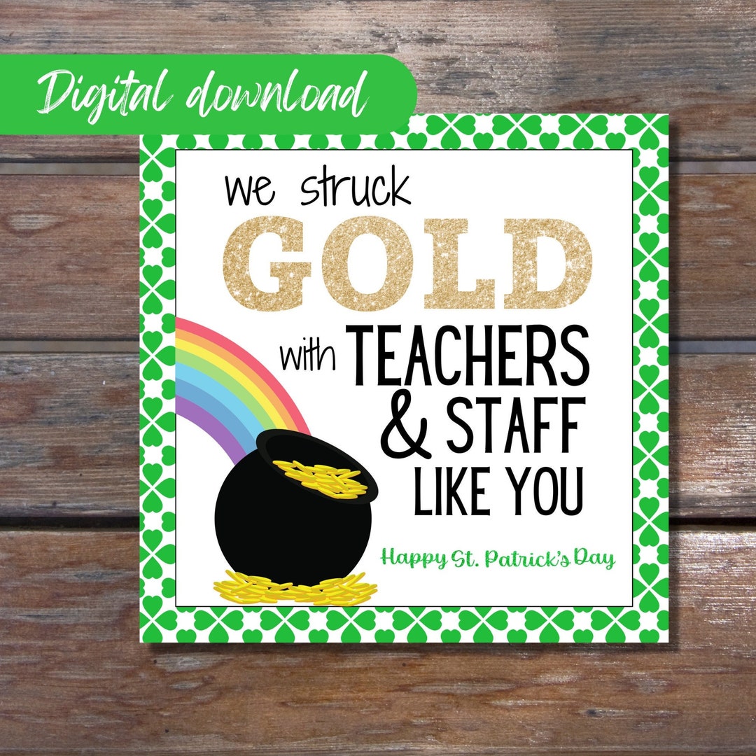 We Struck Gold With Teachers & Staff Like You | Teacher Appreciation ...