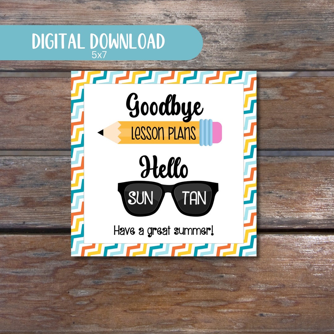 Printable Teacher's End-of-school-year Gift Tags: Goodbye Lesson Plans ...