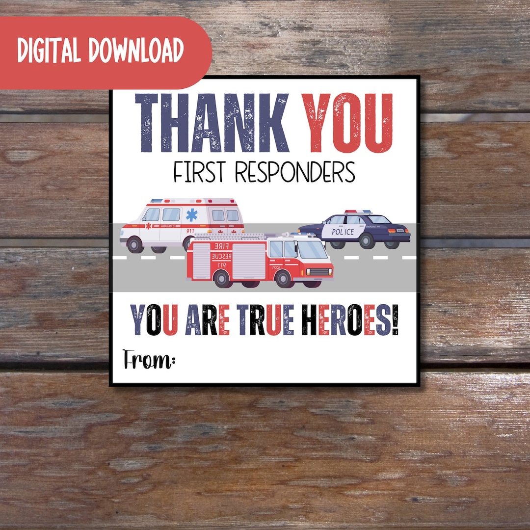 Printable Thank You First Responders Tag - Set of 3 Sizes - Etsy