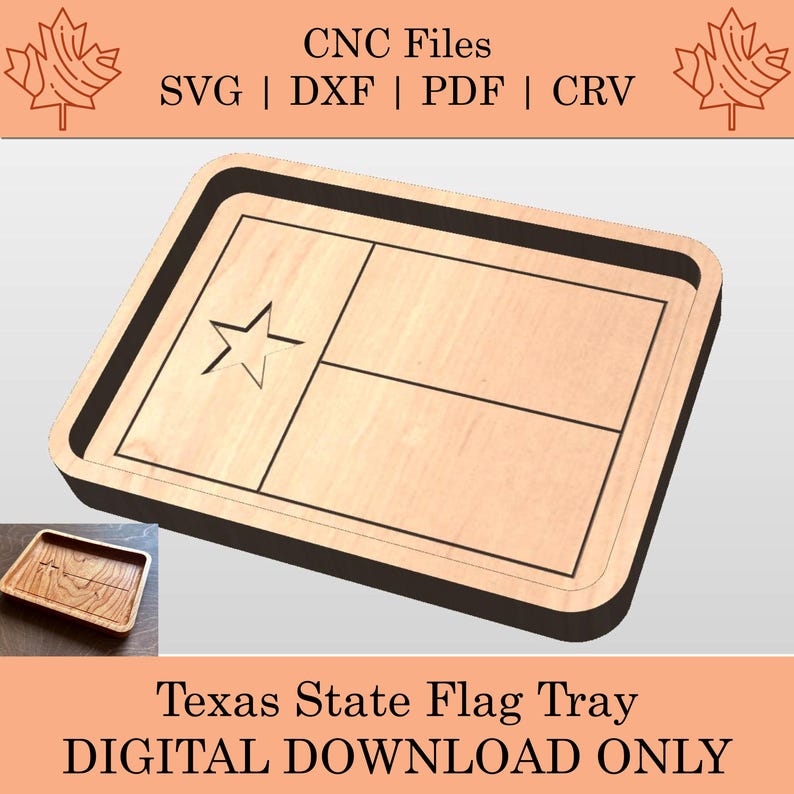 Texas State Flag Tray CNC Files Svg Dxf Pdf Crv Houston Dallas Austin ...