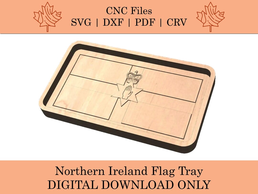 Northern Ireland Flag Tray CNC Files Svg Dxf Pdf Crv Belfast Derry ...