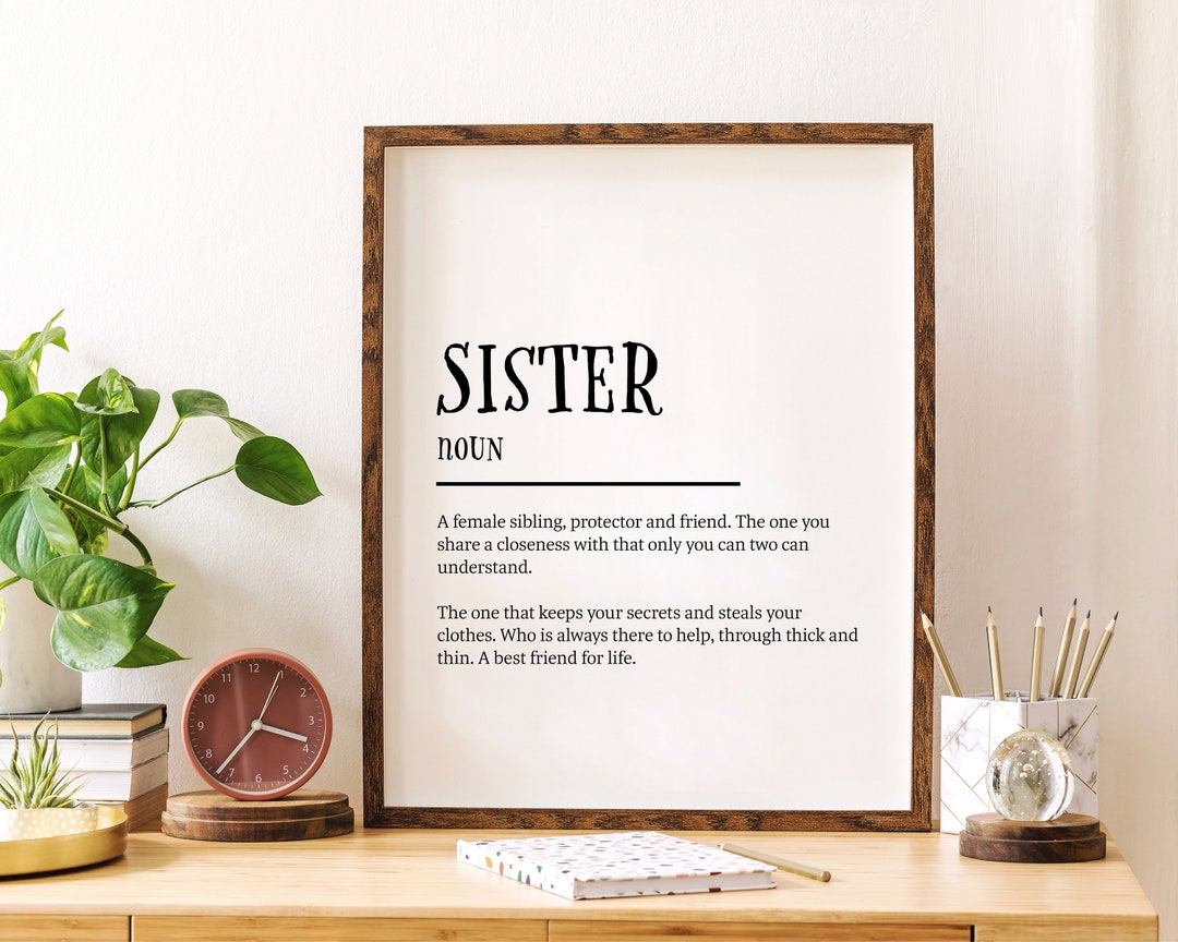 Sister Definition Poster, Gift for Sister, Gift for Sis, Definition ...
