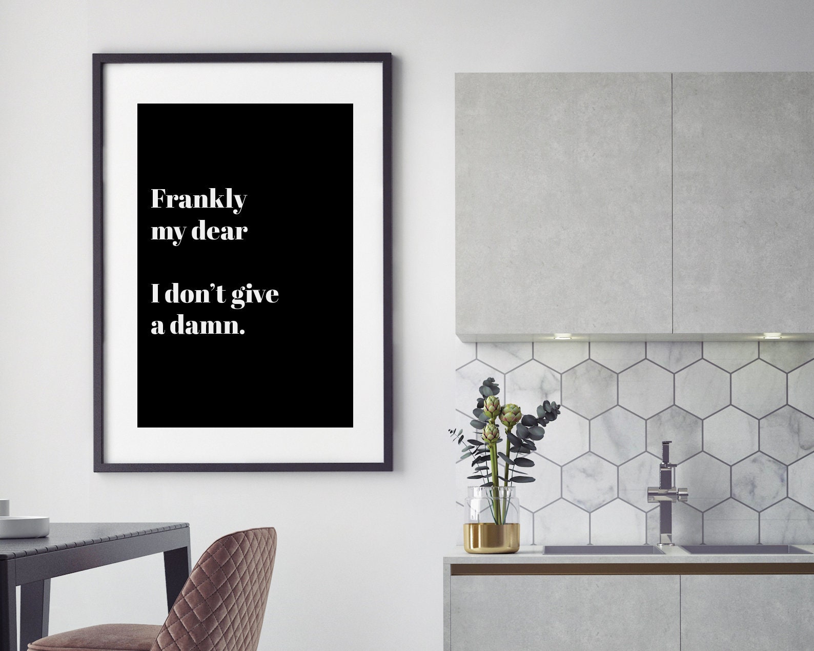 Frankly My Dear I Don't Give A Damn Quote Print | Etsy