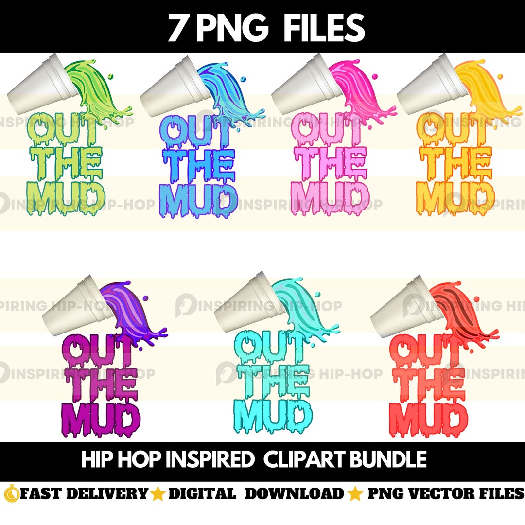 7 Out the Mud Dripping Syrup Clip Art, Lean Drank Drip, Hip Hop Rap ...