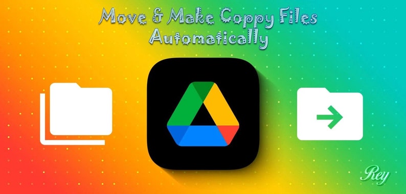 I Will Automate Your Google Drive Using Scripts to Move and Make Copy ...