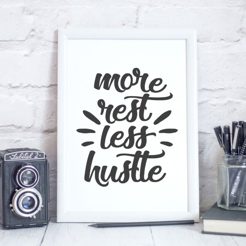 More Rest Less Hustle SVG PNG Cut File Clip Art Set Can Be Used for ...
