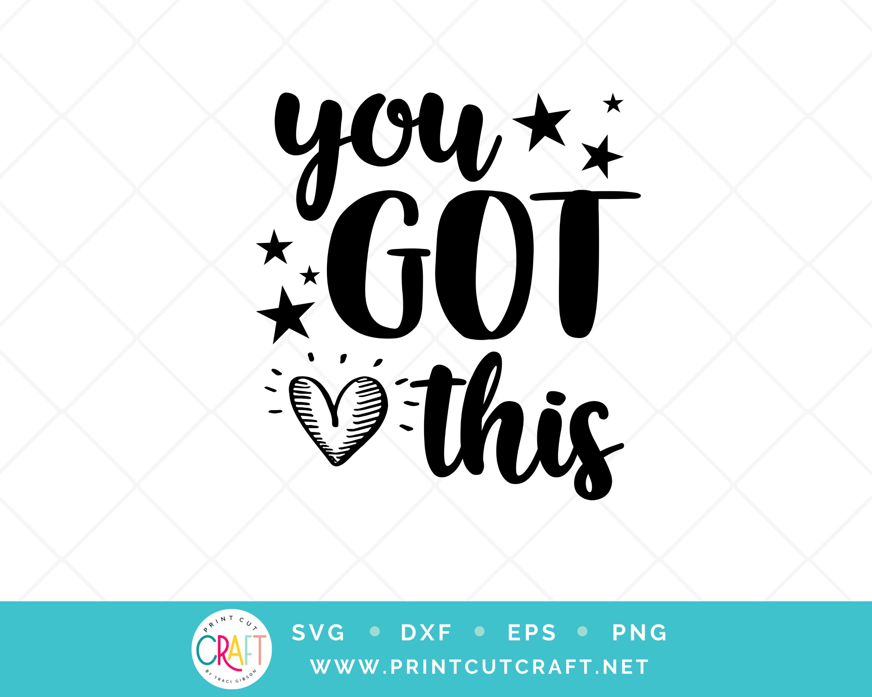 You Got This SVG PNG Cut File Clip Art Set Can Be Used for Vinyl ...