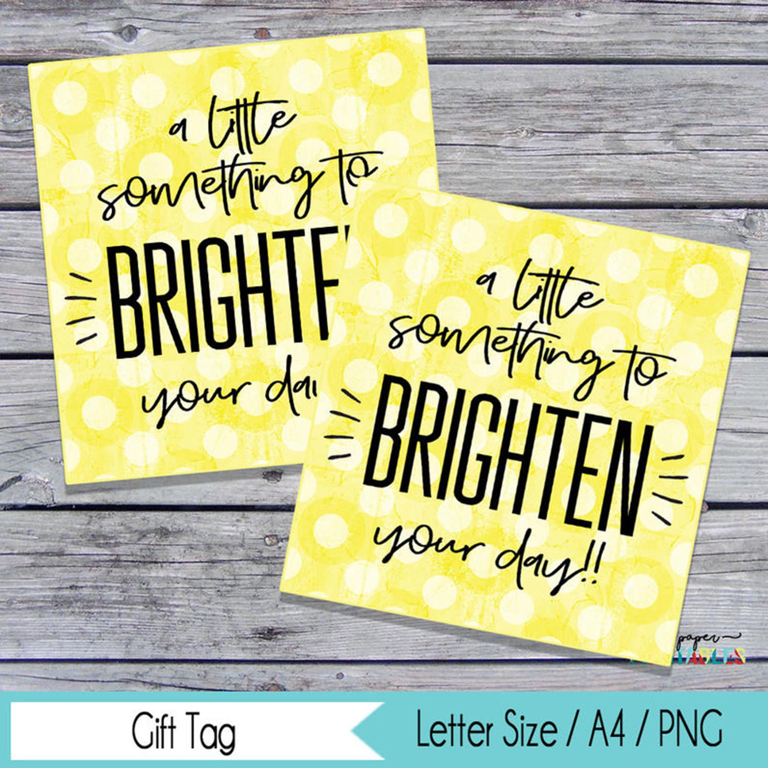 A Little Something to Brighten Your Day Tag, Co-work Appreciation ...