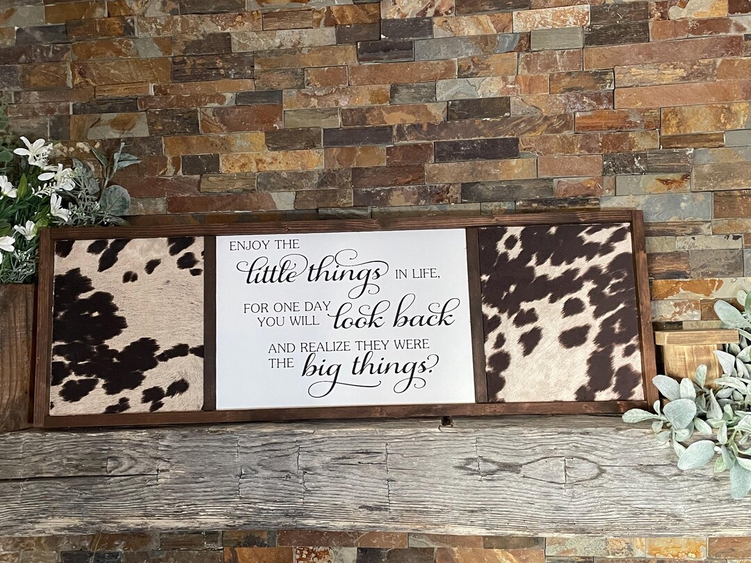 Cowhide Sign / Western Decor Signs / Cowhide Farmhouse Decor / Enjoy ...