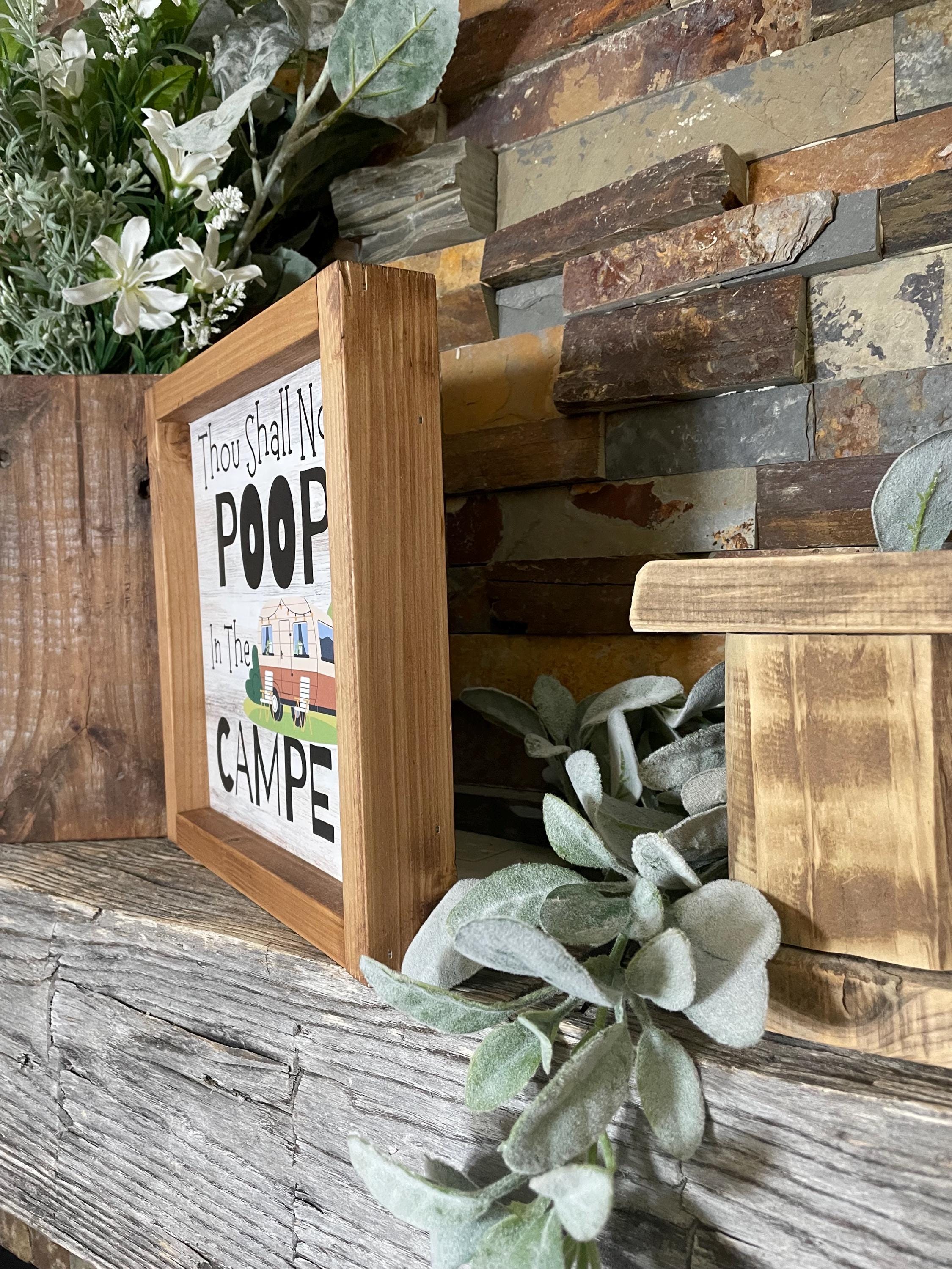 No Pooping in the Camper Framed Wood Sign / Camping Sign / Camper Decor ...