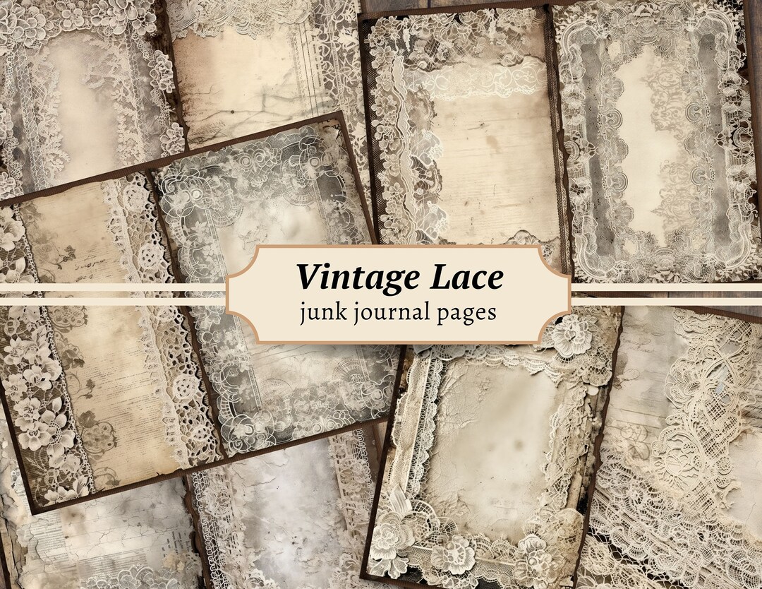 Vintage Lace Junk Journal Pages, Digital Grunge Scrapbook Paper ...