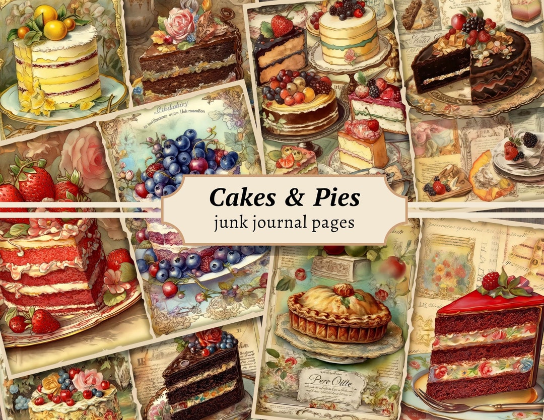 Cakes & Pies Junk Journal Pages, Digital Scrapbook Paper Kit, Baking ...