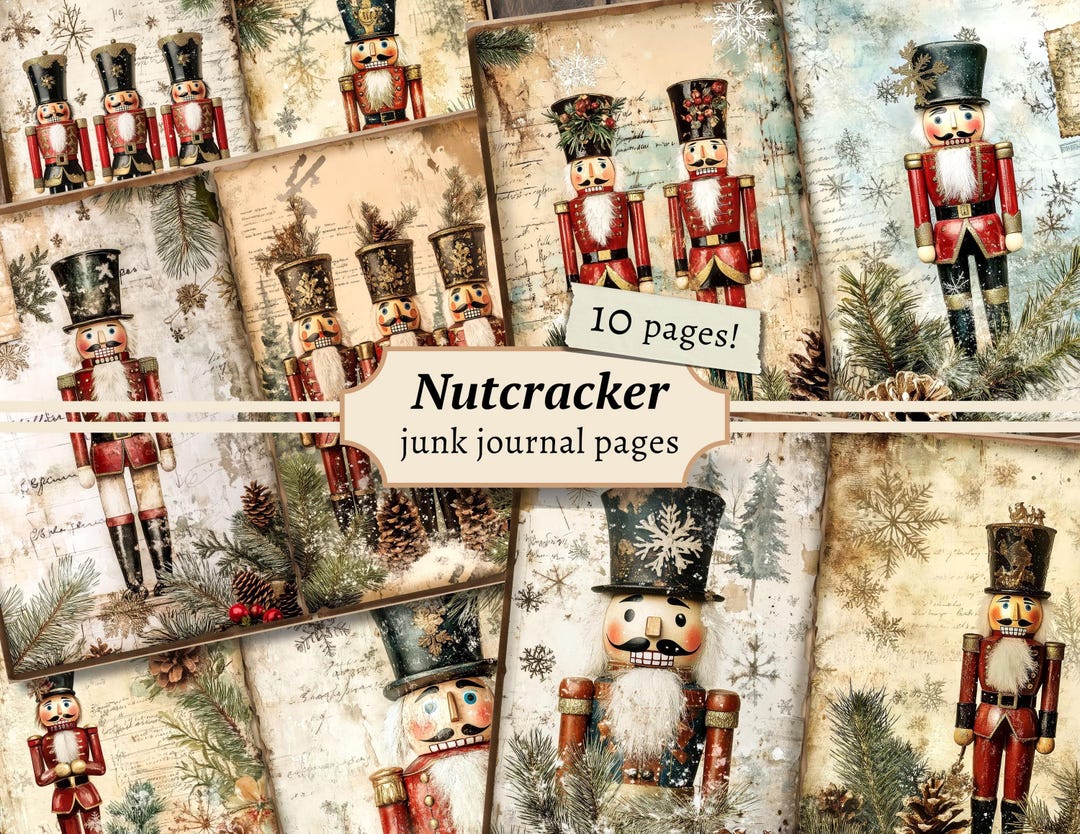 Nutcracker Junk Journal Pages, Digital Winter Scrapbook, Christmas ...