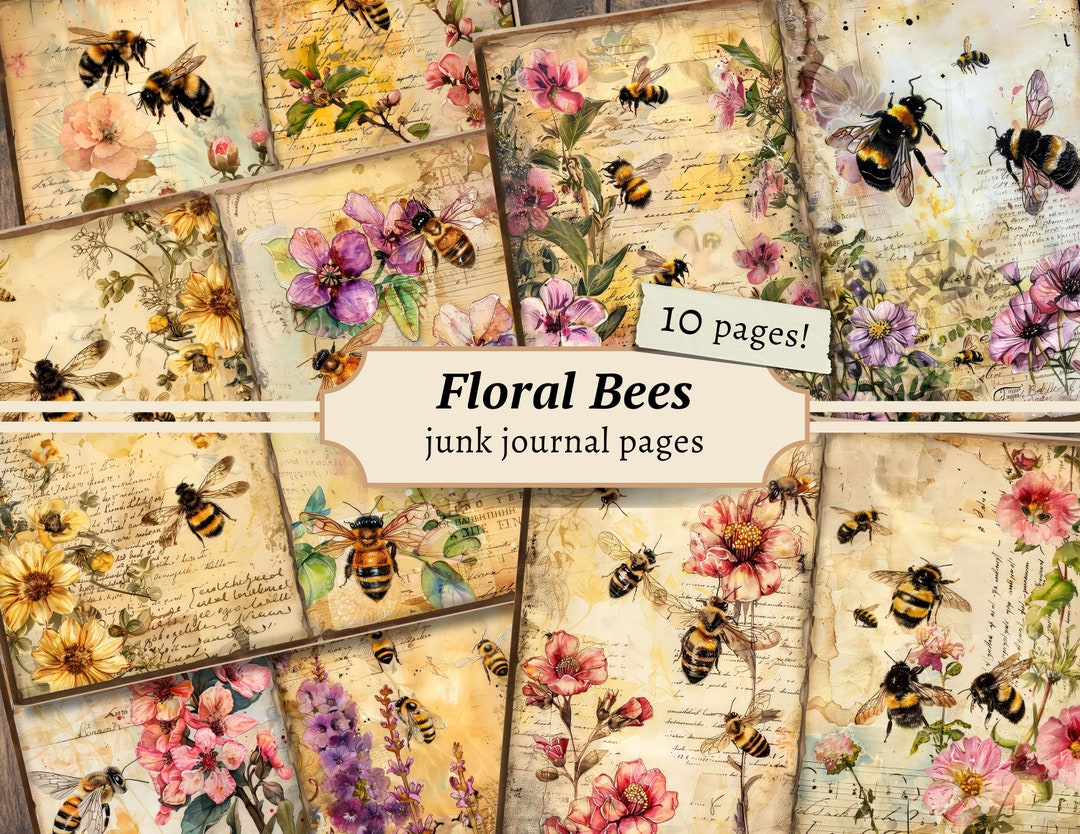 Floral Bees Junk Journal Pages, Digital Scrapbook Paper, Honey Bee ...