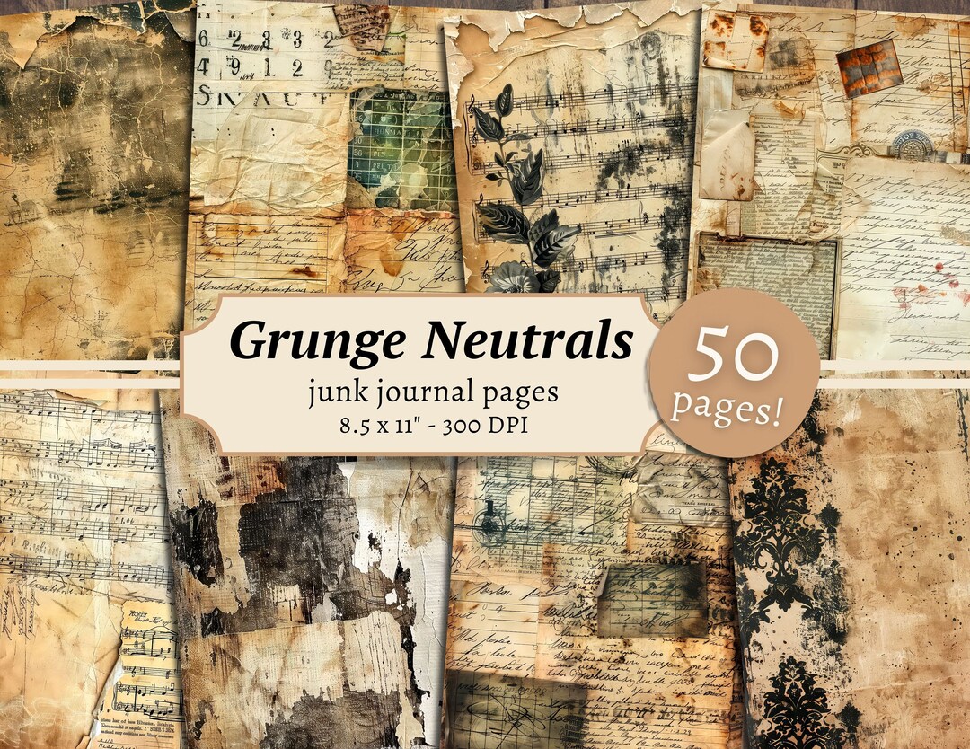 Grunge Neutrals Junk Journal Pages, Digital Scrapbook Kit, Distressed ...