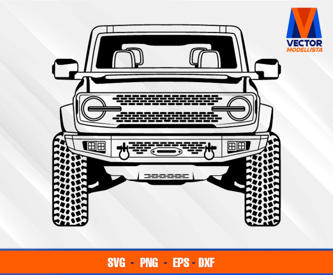 New Generation Bronco Suv SVG - EPS - PNG - Dxf Vector Art - Cricut ...