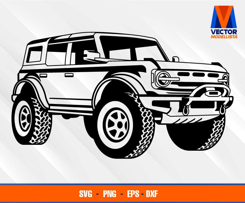 New Generation Bronco Suv SVG - EPS - PNG - Dxf Vector Art - Cricut ...