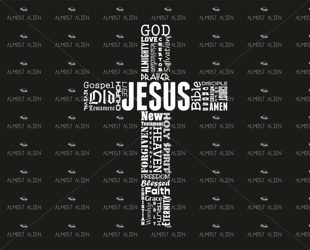 The Cross of Jesus Christ, Word Cloud, SVG Cut File, Instant Download ...