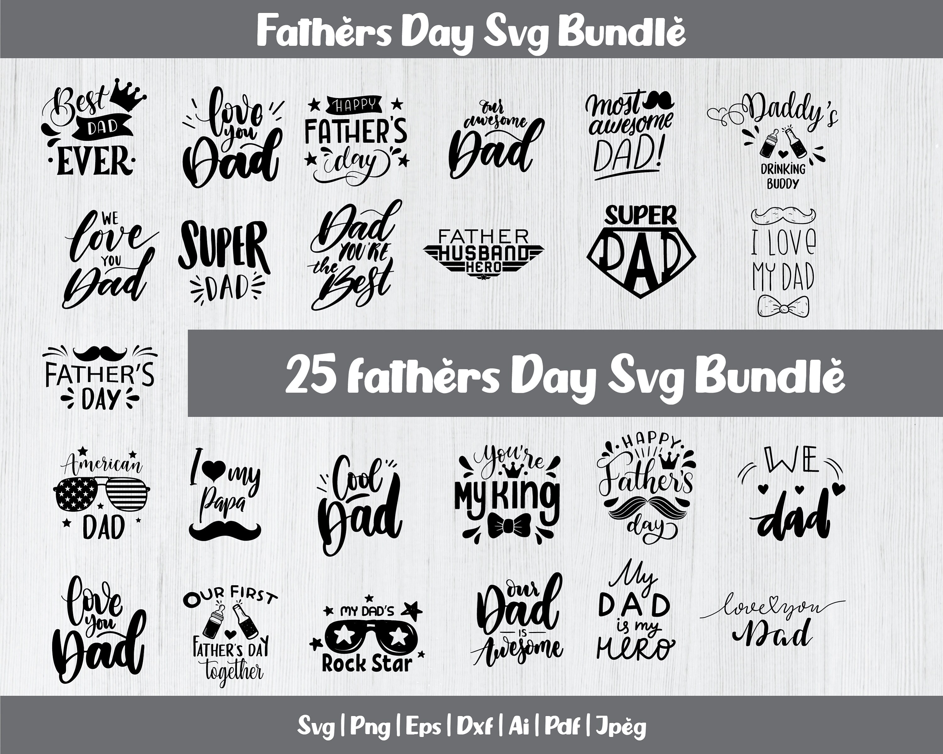 Fathers Day Svg Bundle Dad Svg Daddy Svg Father Svg Best | Etsy