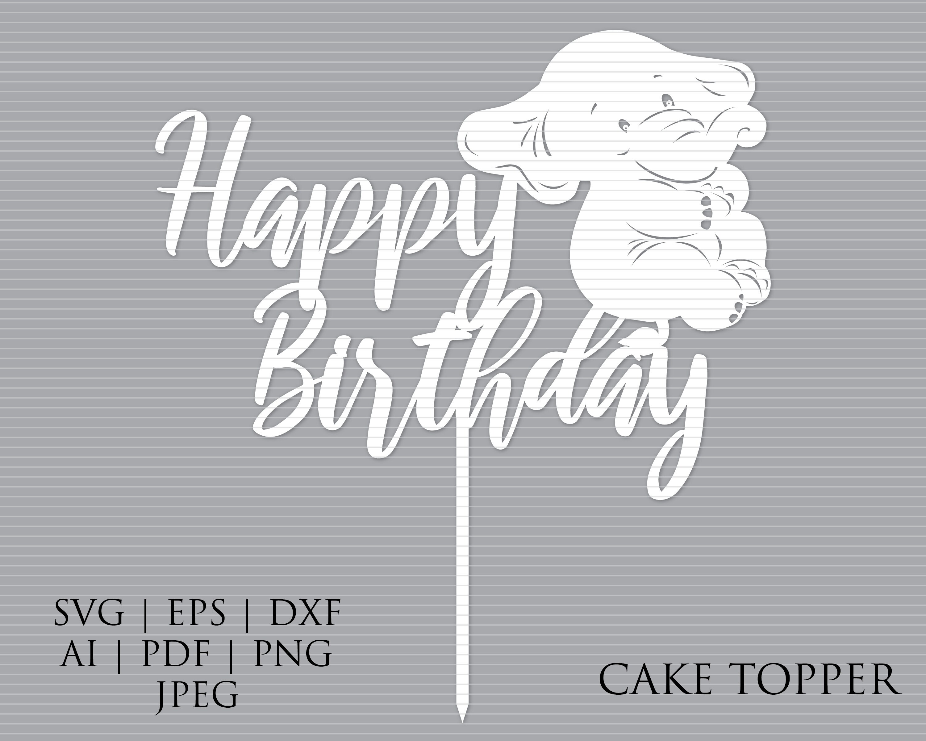 Happy Birthday Cake Topper Happy Birthday Svg Vector for | Etsy